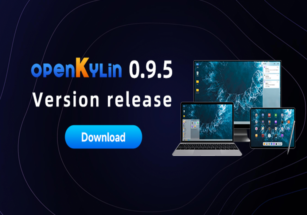 China Launches OpenKylin: A New Computer Operating System For Technological Independence ...