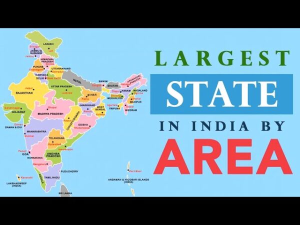 Largest State In India By Area & Population – Key Facts For Government ...