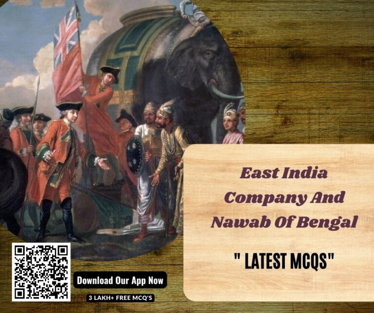 East India Company And Nawab Of Bengal - Indian History GK MCQ - MCQs ...