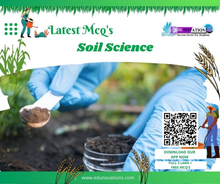 Soil Science - Agriculture GK MCQ - MCQs Multiple Choice Questions