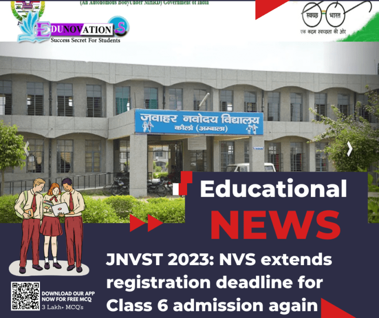 Jnvst 2023 Nvs Extends Registration Deadline For Class 6 Admission