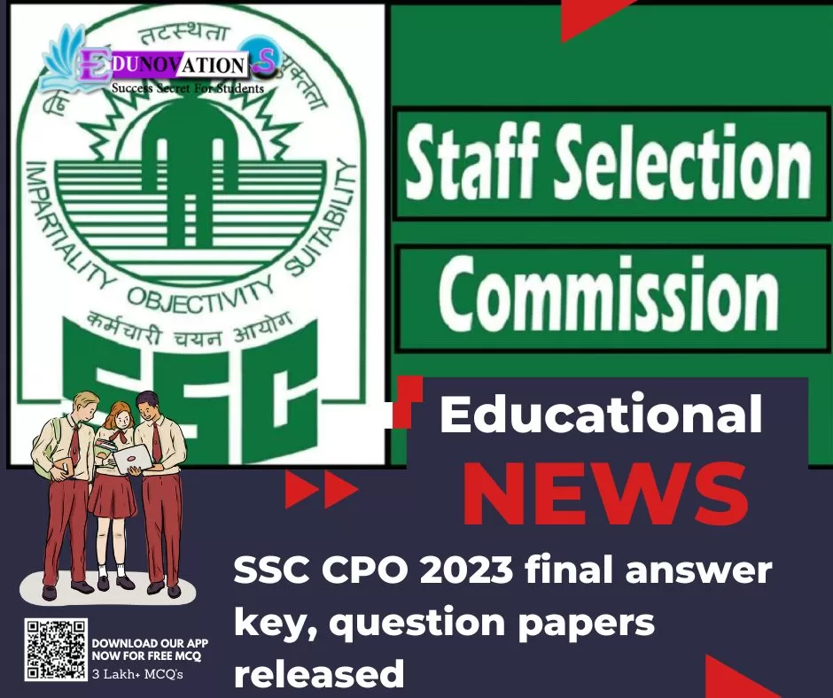 SSC CPO 2023 final answer key, question papers released - Edunovations