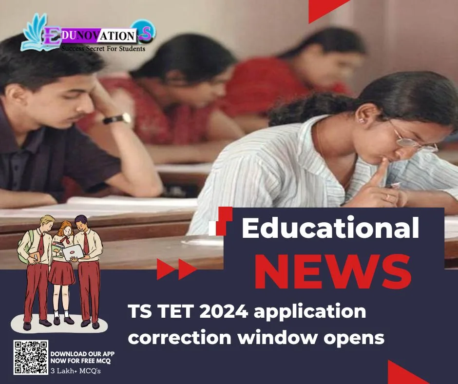 TS TET 2024 application correction window opens - Edunovations