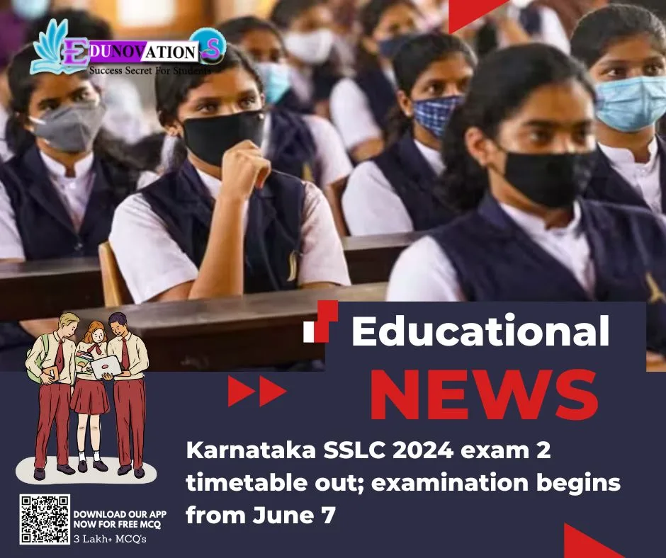 Karnataka SSLC 2024 exam 2 timetable out; examination begins from June ...