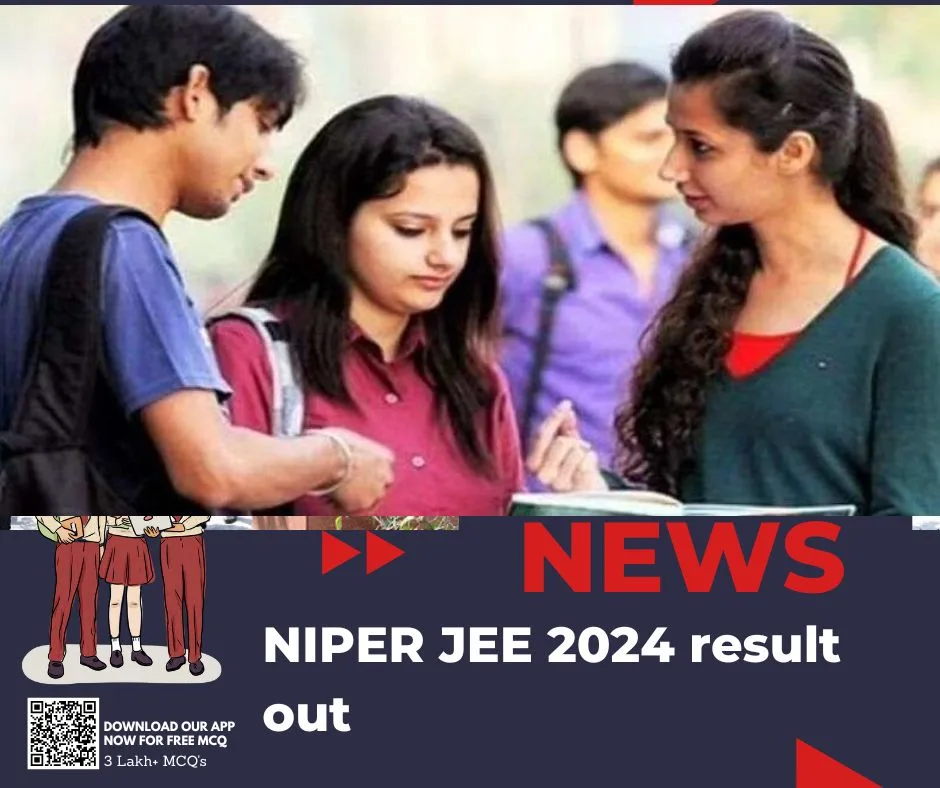 NIPER JEE 2024 result out - Edunovations