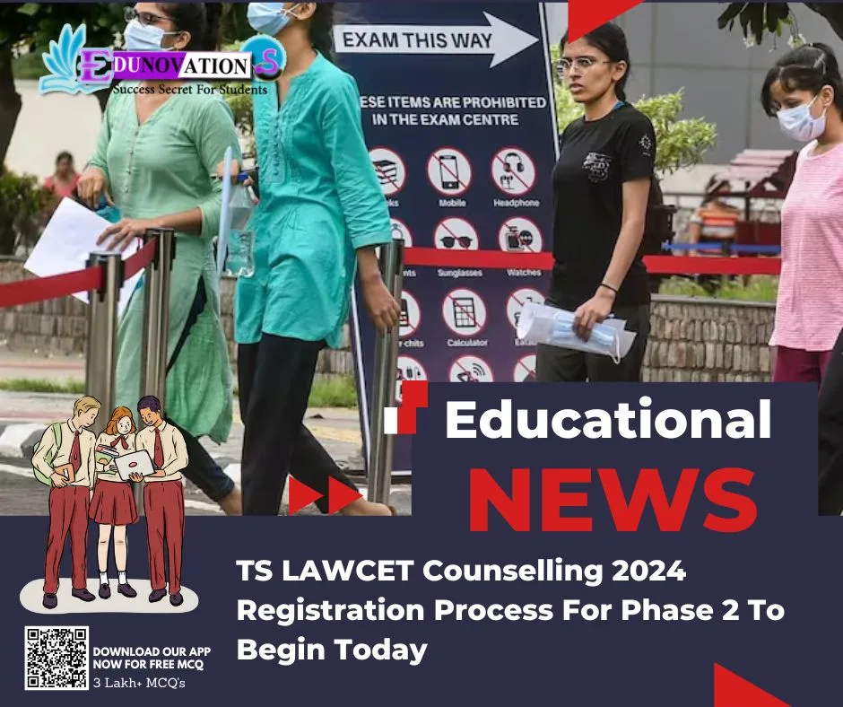 TS LAWCET Counselling 2024 Registration Process For Phase 2 To Begin Today - Edunovations