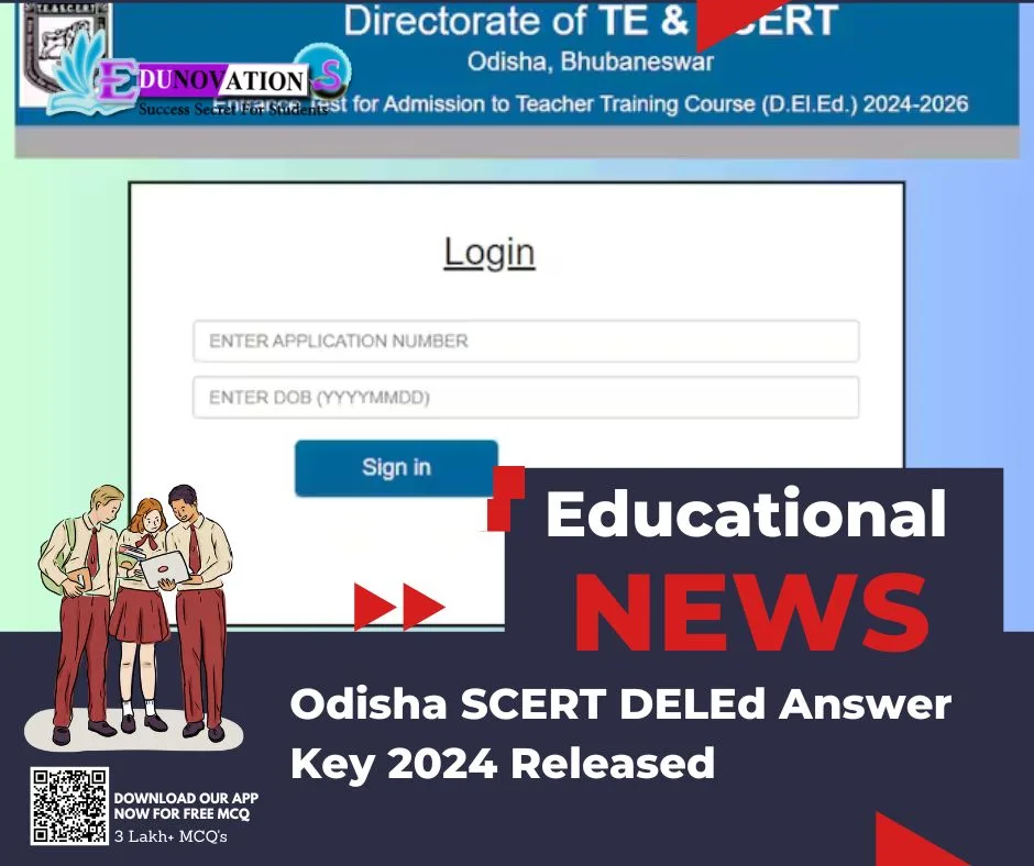 Odisha SCERT DELEd Answer Key 2024 Released - Edunovations