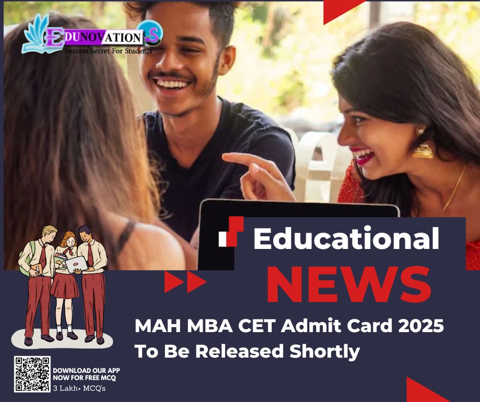 MAH MBA CET Admit Card 2025 To Be Released Shortly - Edunovations
